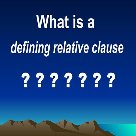 Defining Relative Clause | PPT