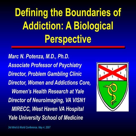 Defining the Boundaries of Addiction: A Biological Perspective | PPT