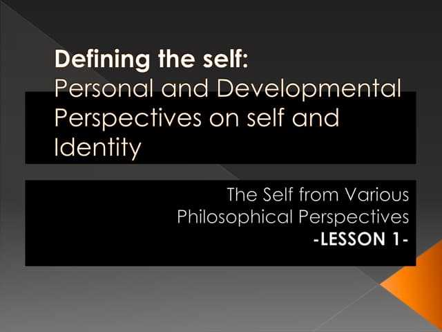 Understanding the Self Chapter I - Lesson 1 | PPTX