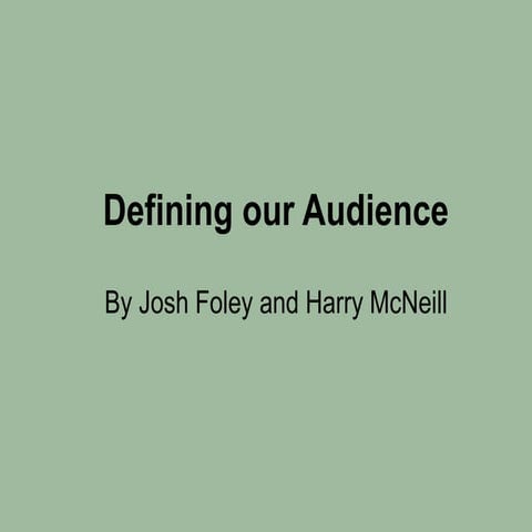 Defining Our Audience | PPTX