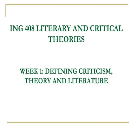 Defining Criticism, Theory and Literature.ppt