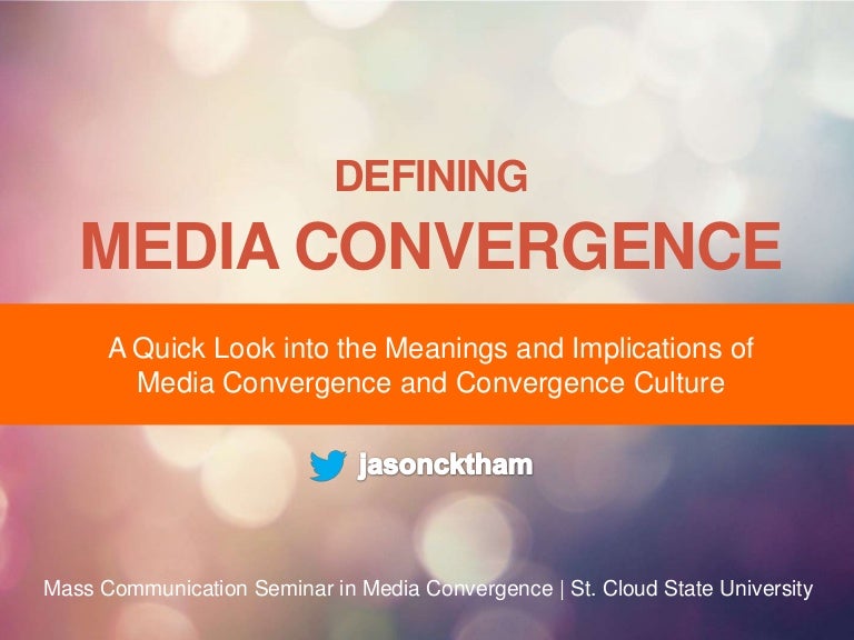 Defining Media Convergence defining-media-convergence