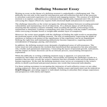 Defining Moment Essay. Essay on most memorable moment The Friary School ...