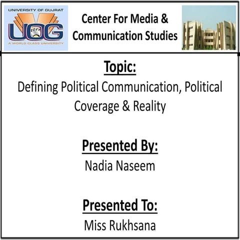 Defining political communication, political coverage & reality | PPT