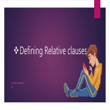 Defining relative clauses | PPT