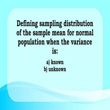 Defining sampling distribution of the sample mean for.pptx