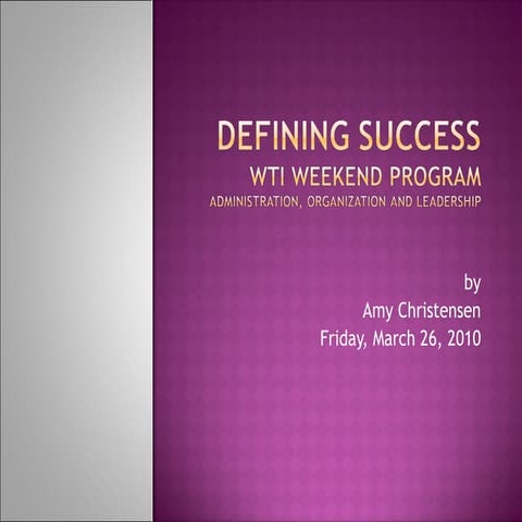 Defining Success | PPT