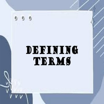 Lesson 17 defining terms in the study | PPTX