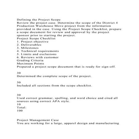 Defining the Project ScopeReview the project case. Determine the.docx