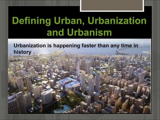 Powerpoint urbanization | PPTX