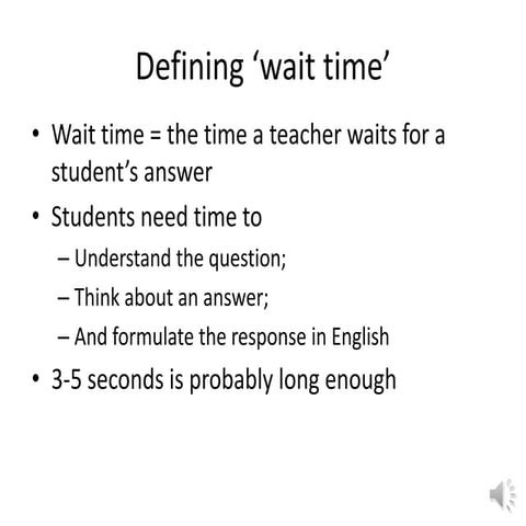 Defining ‘wait time’ | PPTX