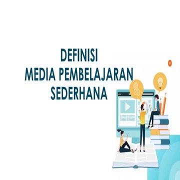 Definisi media pembelajaran sederhana | PDF