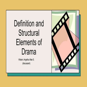 Definition-and-Structural-ElementsofDrama | PPTX