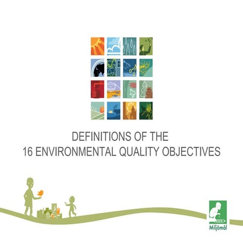 Definitions of the 16 environmental quality objectives | PPT