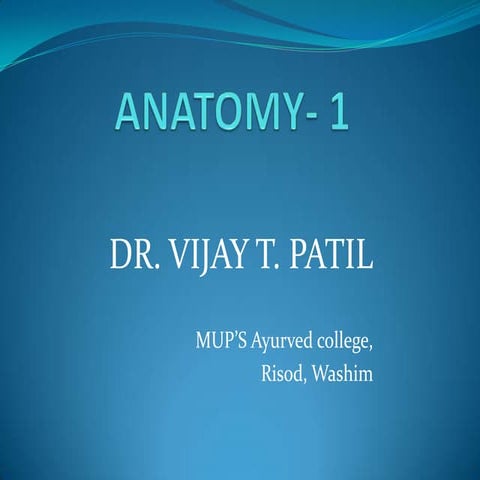 Definition and branches of anatomy. preservation methods of the cadaver ...