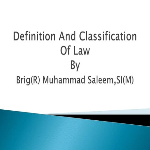 Definition and classification of law | PPTX
