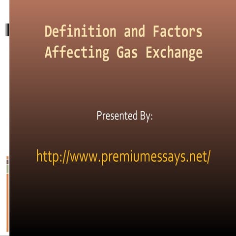 Definition and factors affecting gas exchange | PPT