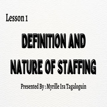 Definition and Nature of Staffing_20250917_063748_0000.pdf