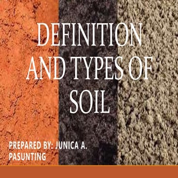 DEFINITION AND TYPES OF SOIL.pptx