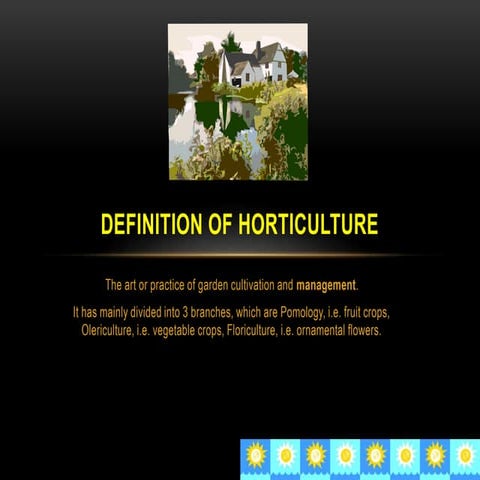 Definition of horticulture For Industrial estate | PPT