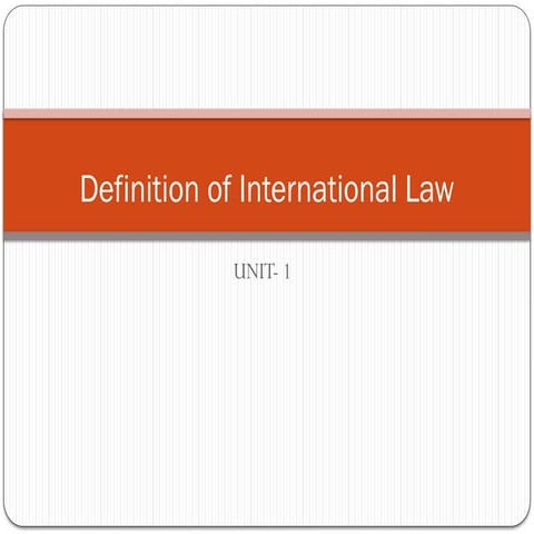 Definition of International Law (1).pptx