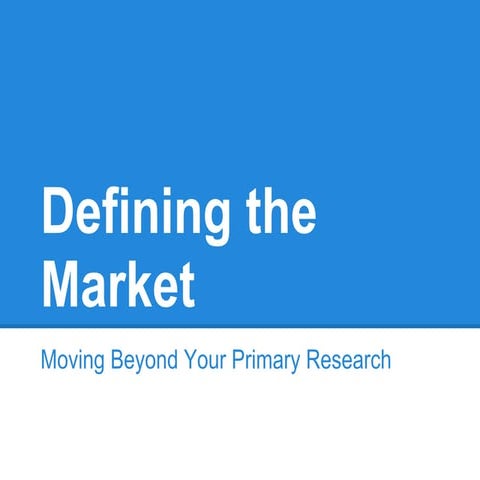 Definition of market synthesizing primary and secondary research google ...