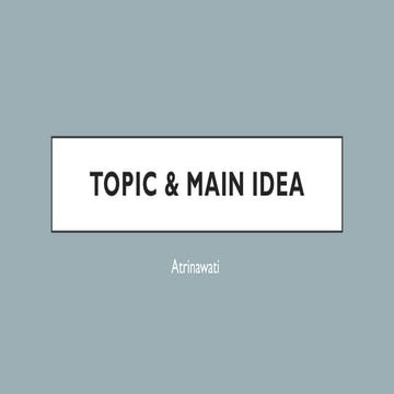 Definition of TOPIC & MAIN IDEAS.pptx