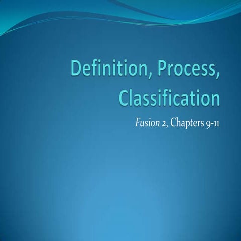 Definition, process, classification | PPTX