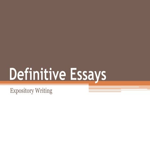 Definitive Essays | PPT