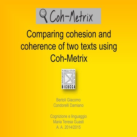 Comparing Cohesion and coherence of two text using Coh-Metrix | PPTX