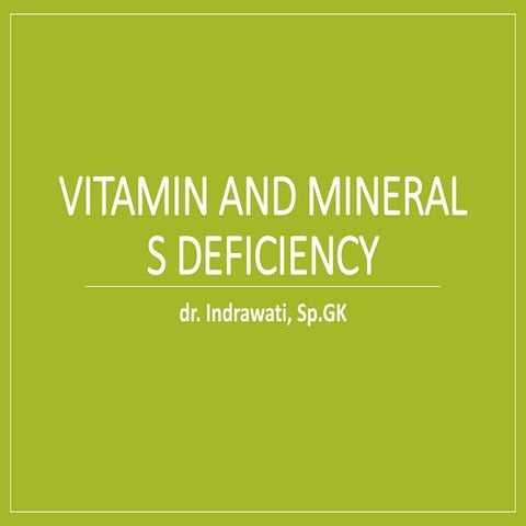Defisiensi vitamin dan mineral FK UNS.pptx