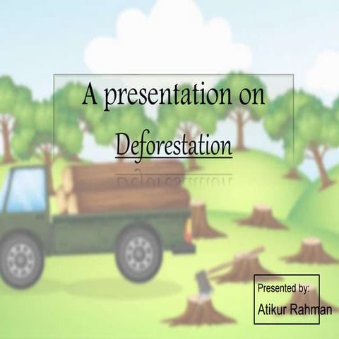 Deforestation | PPT