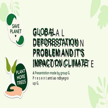 A presentation on deforestation and it's effects.pptx