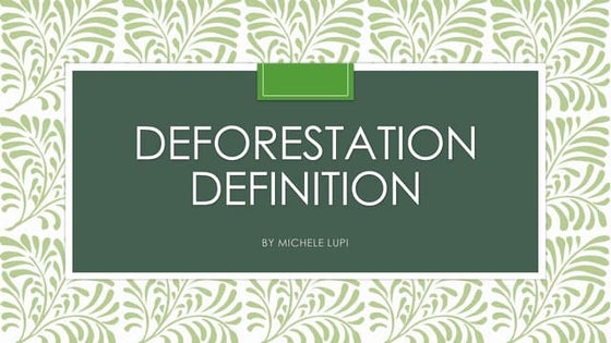 Deforestation | PPT