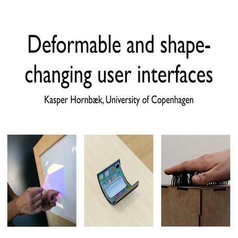 Deformable and Shape Changing Interfaces | PDF