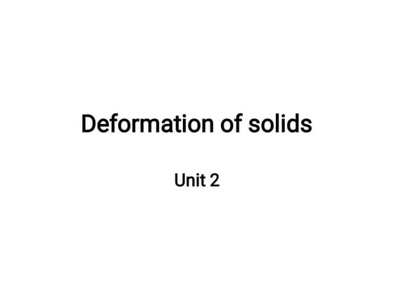 Deformation of solid | PPT