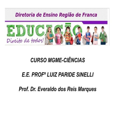 Seminário MGME Ciências - FRANCA | PPTX