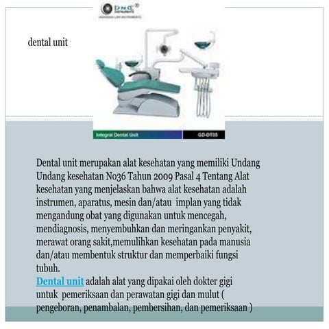 Tentang Dental Unit | PPTX