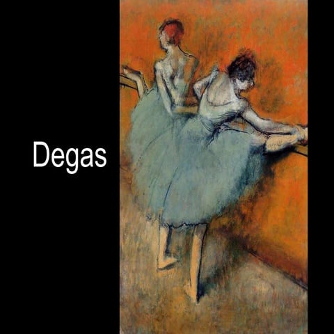 Degas dancers | PPTX