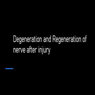 Degeneration and regeneration of nerve.ppt