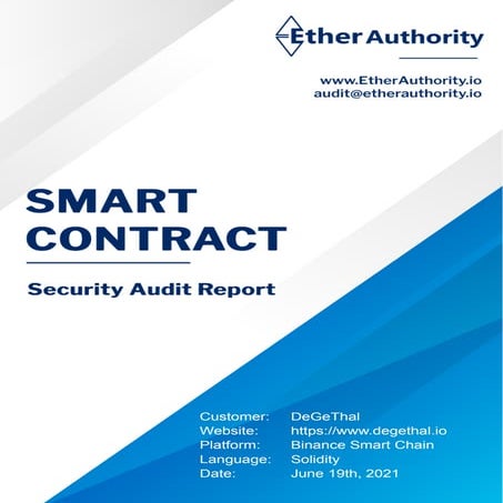 DeGeThal Token – Smart Contract Security Audit Report by EtherAuthority | PDF