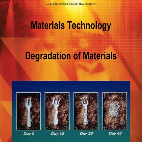 Degradation of materials | PPT
