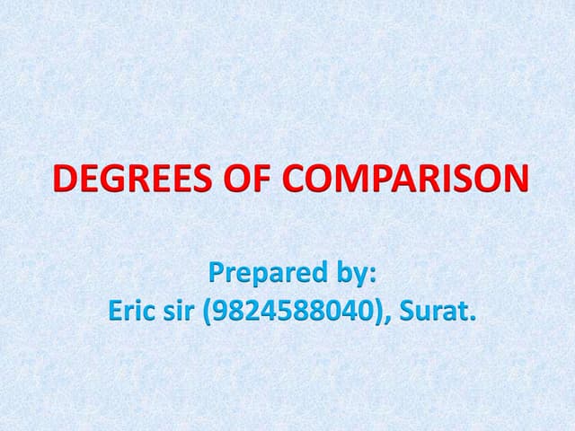 Degrees of Comparison | PPT