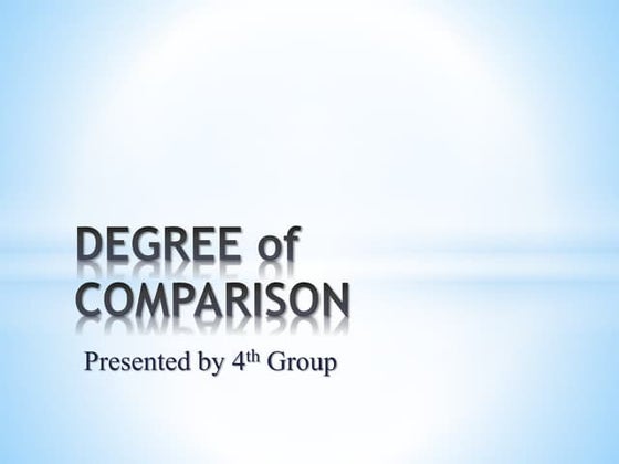 DEGREE_of_COMPARISON untuk siswa menengah | PPT