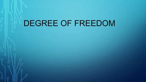 Degrees of freedom | PPT