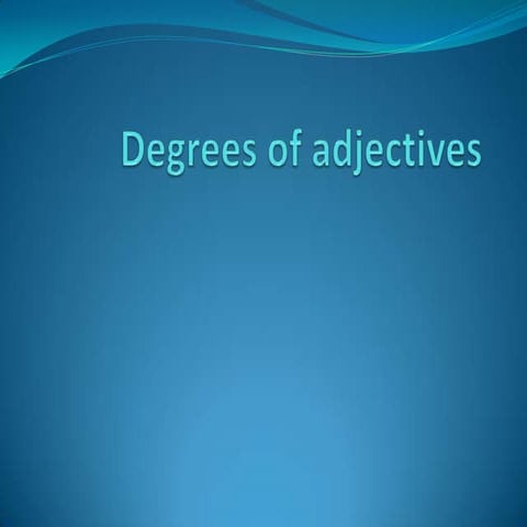 Degrees of adjectives | PPT