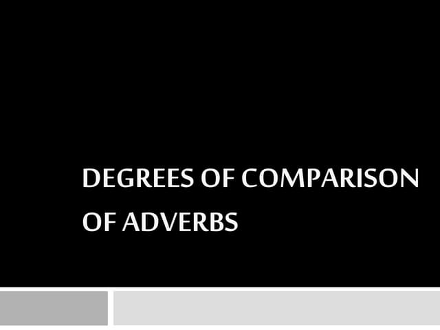 Adverbs of degree | PPTX