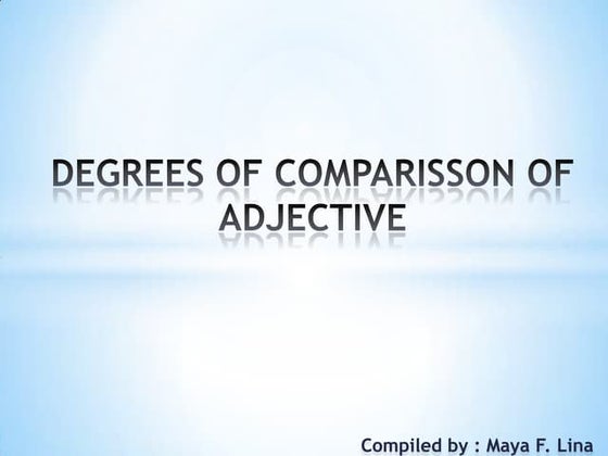 Degrees of comparison | PPTX