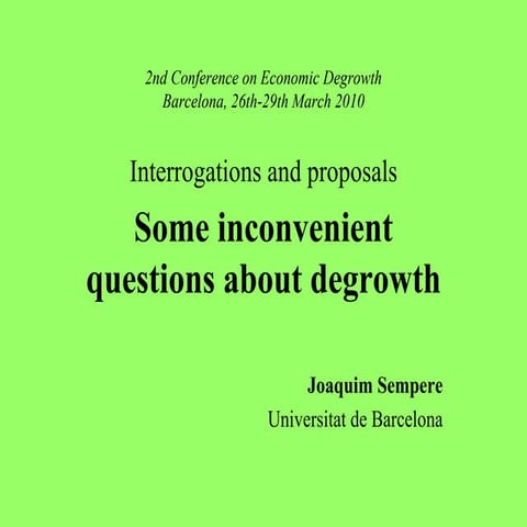 Degrowth; Proposals and Questions | PPT | Business | Business and Finance