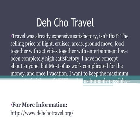 Deh cho travel | PPTX